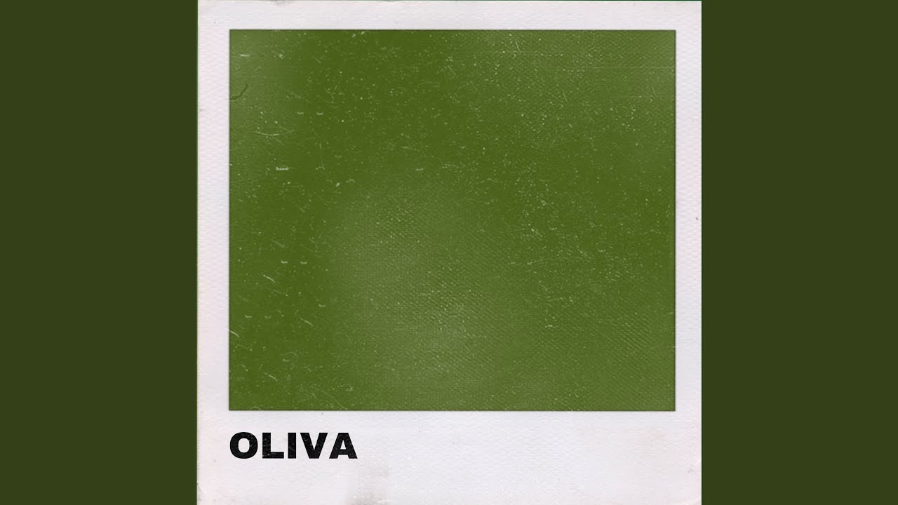 OLIVA - YouTube