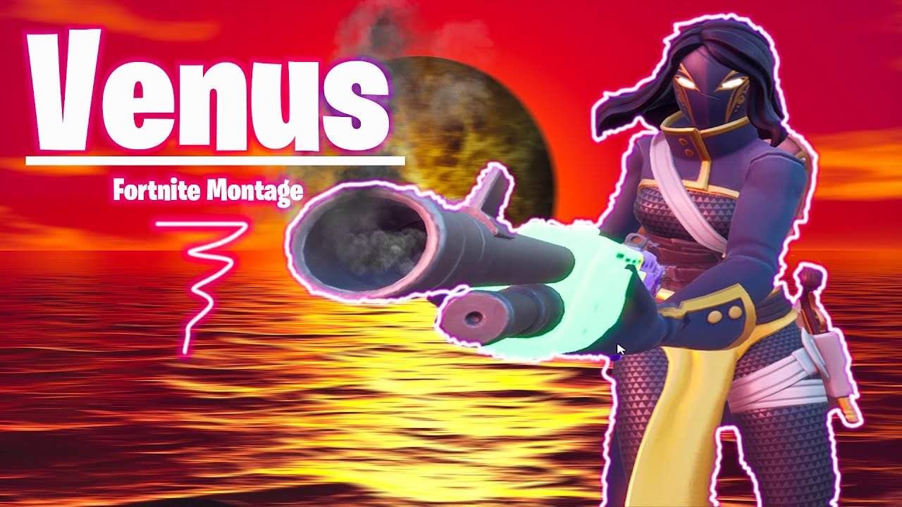 𝒱𝑒𝓃𝓊𝓈 🌕🤪 [Fortnite Montage] #grindsyl - YouTube