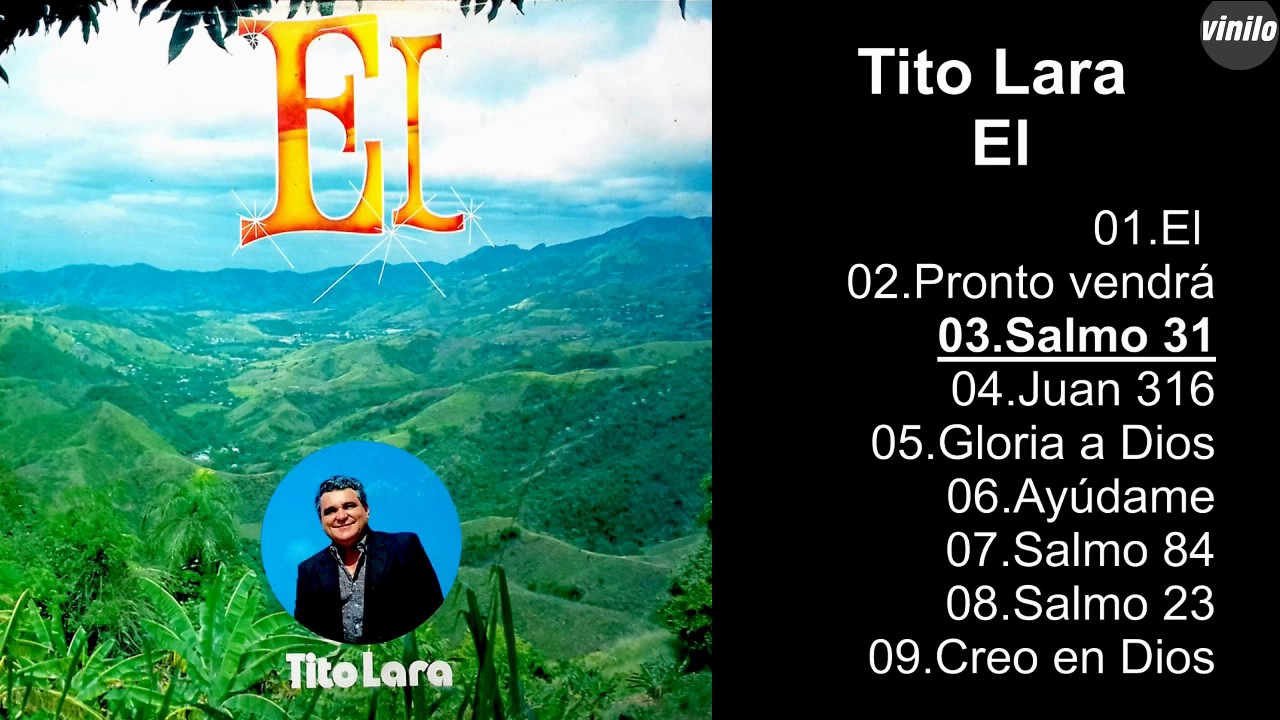 Tito Lara – El - YouTube