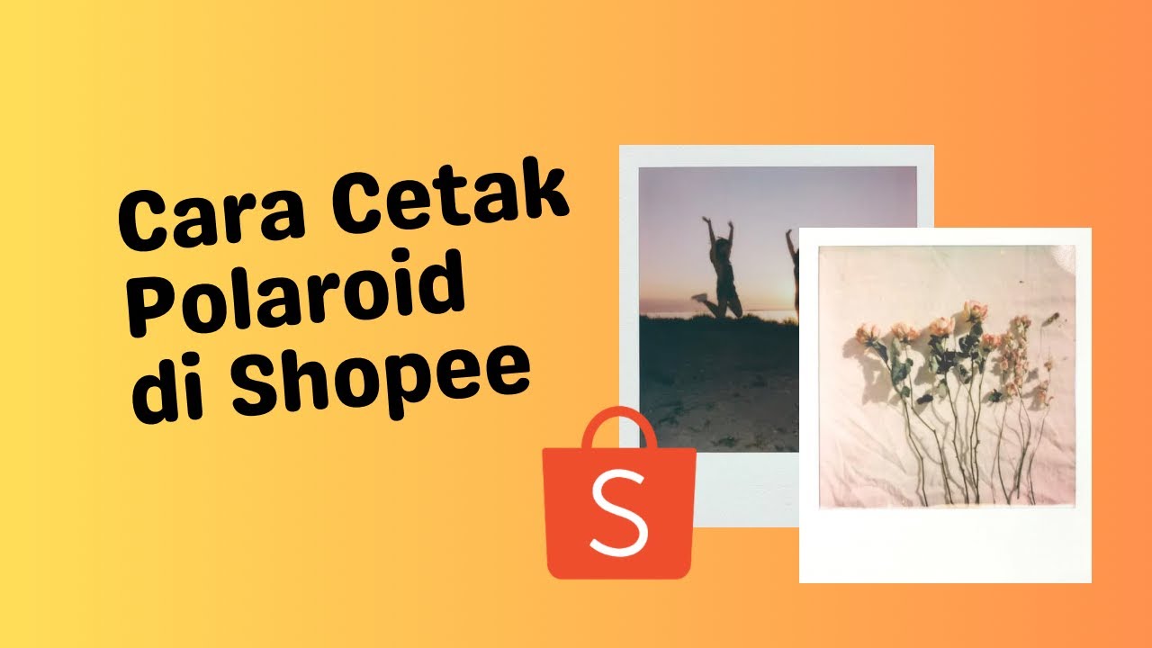 Cara Order Cetak Foto Polaroid di Shopee - YouTube