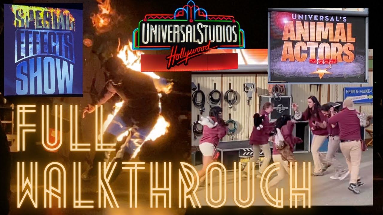 Universal Studios Walkthrough | LAST DAY of Animal Actors & Special FX ...