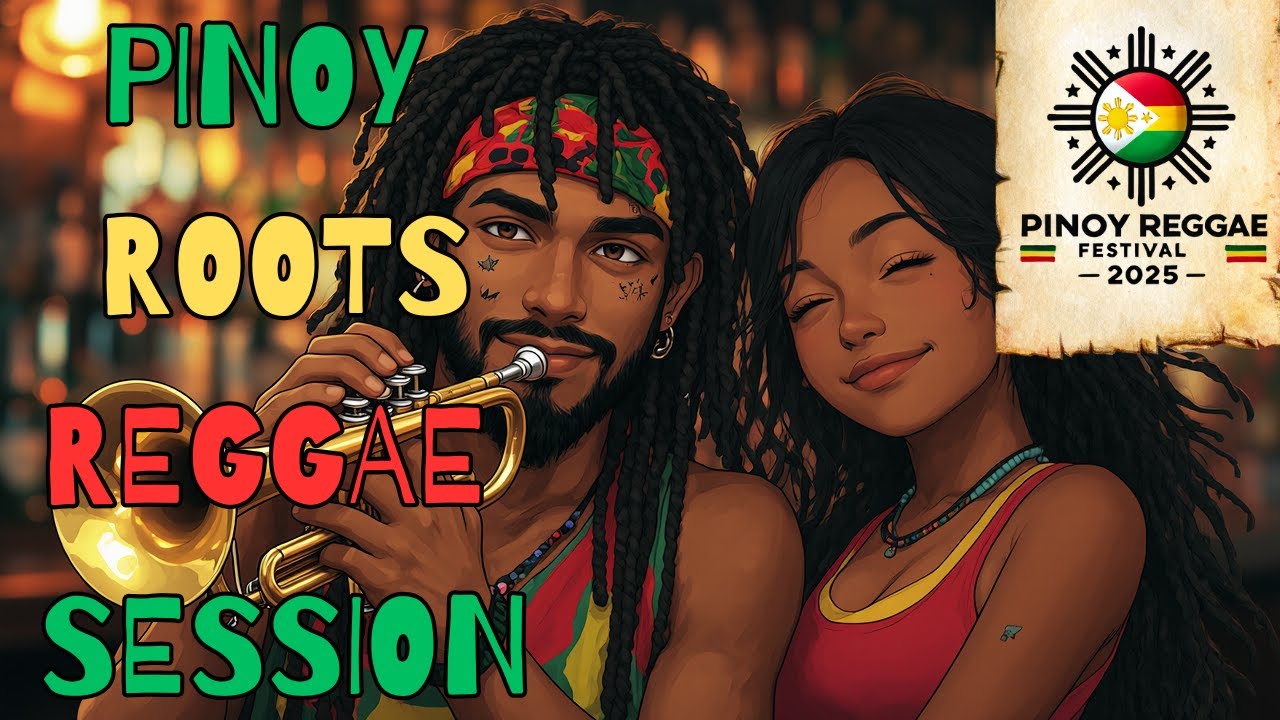 NEWEST CHILL PINOY ROOTS REGGAE Sessions - Pinoy Reggae Festival 2025 ...