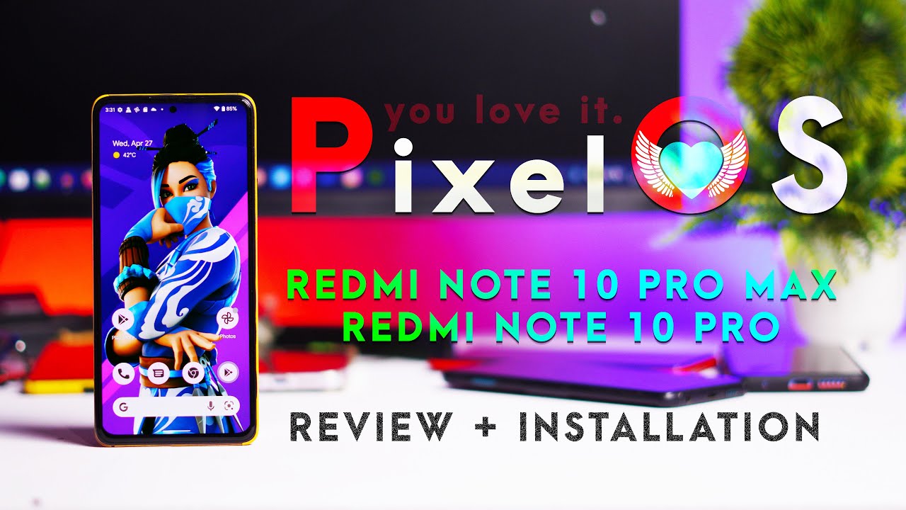 Amazing Pixel OS Update with ANX Camera for Redmi Note 10 Pro : Review ...