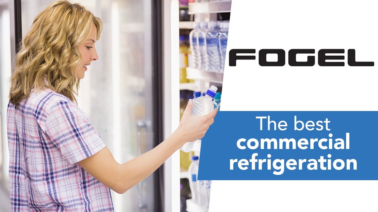Fogel: the best refrigeration for your business - YouTube