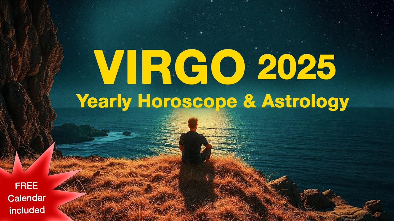 ♍️ VIRGO 2025 Yearly Horoscope & Astrology Forecast (+FREE Calendar ...