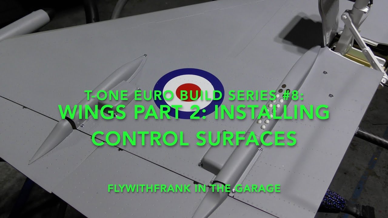 T-One Euro Build Series #8b: Wings - Control Surfaces - YouTube