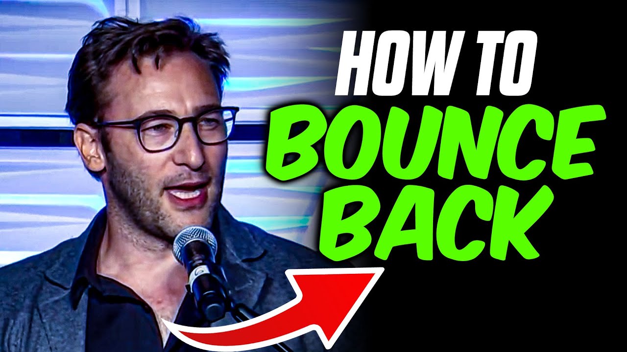How To Get Back Up After FAILURE | Simon Sinek Mentorship - YouTube