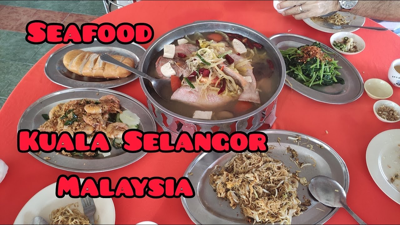 Seafood in Kuala Selangor . Is it the best place to eat? #70 - YouTube