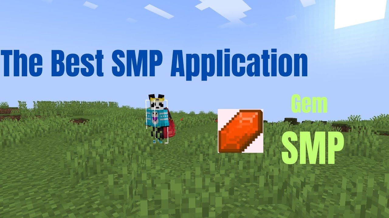 My Application to the Gem SMP - YouTube