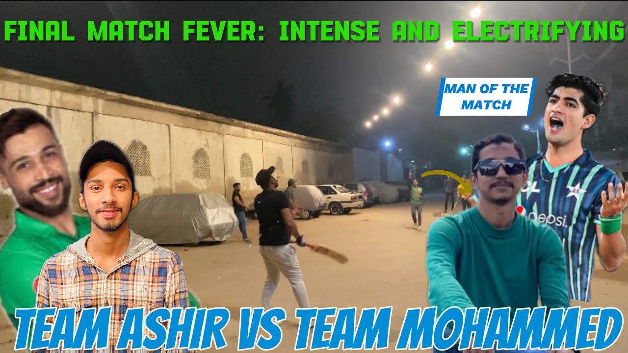 A very tough & thrilling Final🏏team ashir vs team Mohammed!who win?Game became very interesting😱 ...