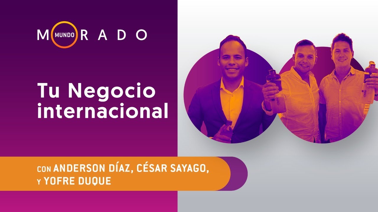 Mundo Morado #122 TU NEGOCIO INTERNACIONAL |03-06-2021| - YouTube