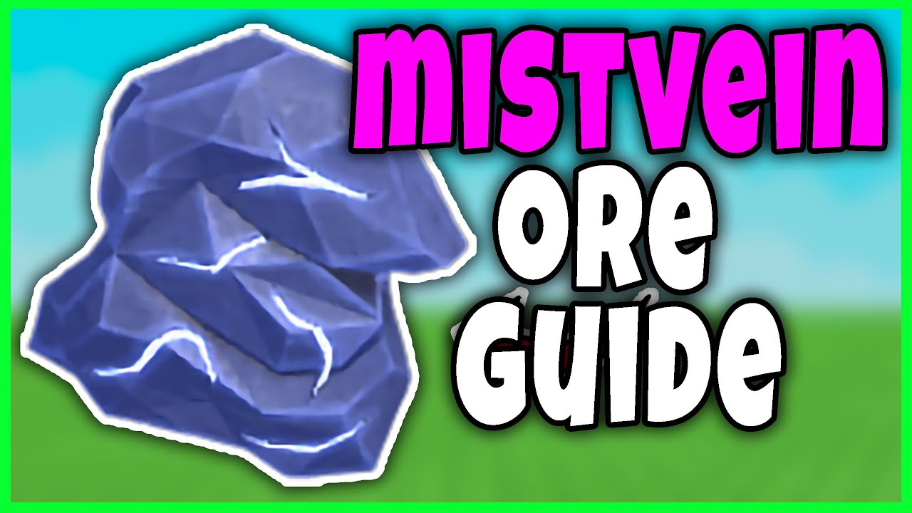 How to GET MISTVEIN ORE FAST in THE FORGE - MISTVEIN ORE LOCATION SPOT ...