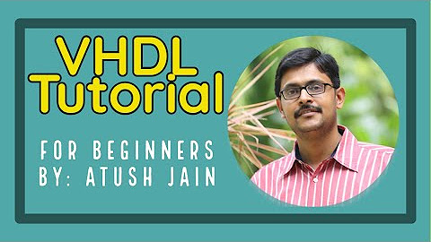 VHDL Tutorial - YouTube