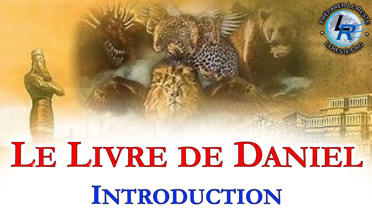 03# Le Livre de Daniel — Introduction - YouTube