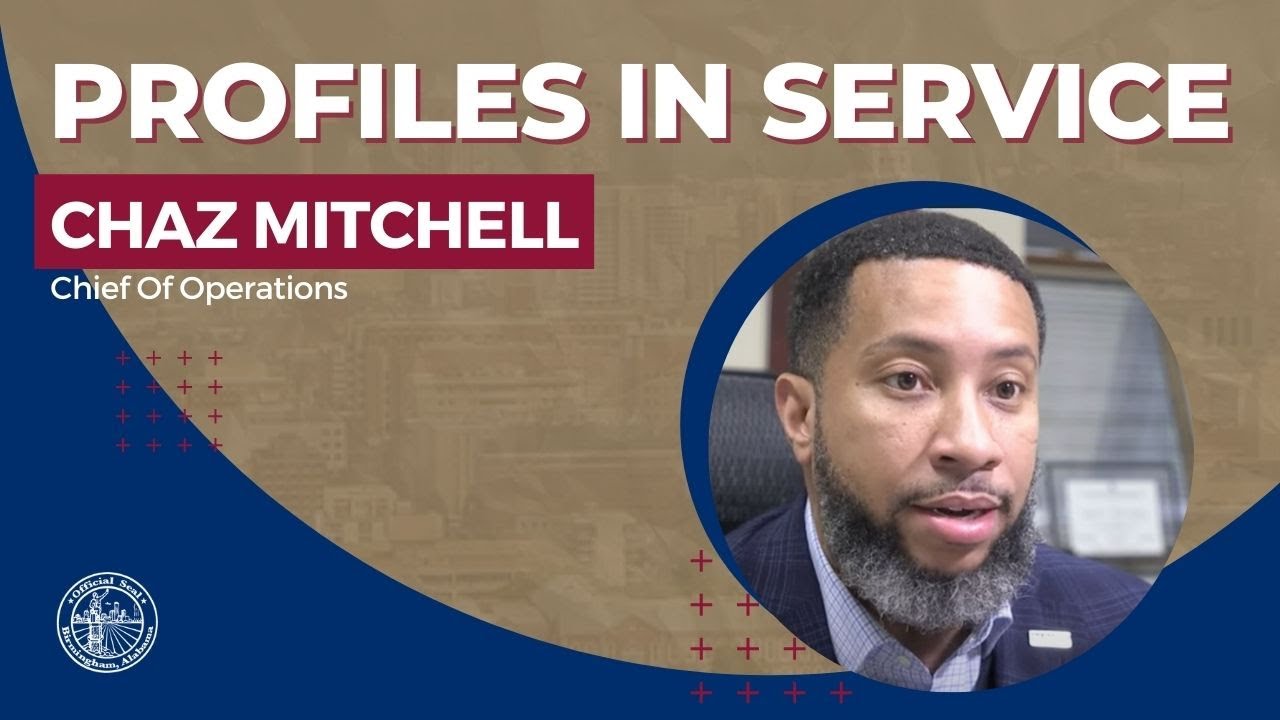 City of Birmingham Profiles in Service: Chaz Mitchell - YouTube