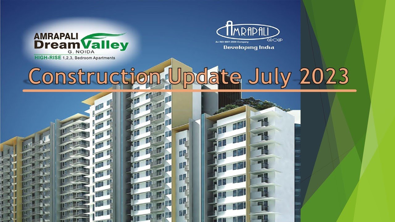 Amrapali Dream Valley 1360 1530 Villas Construction update July 2023 आम्रपाली ड्रीम वैली ...