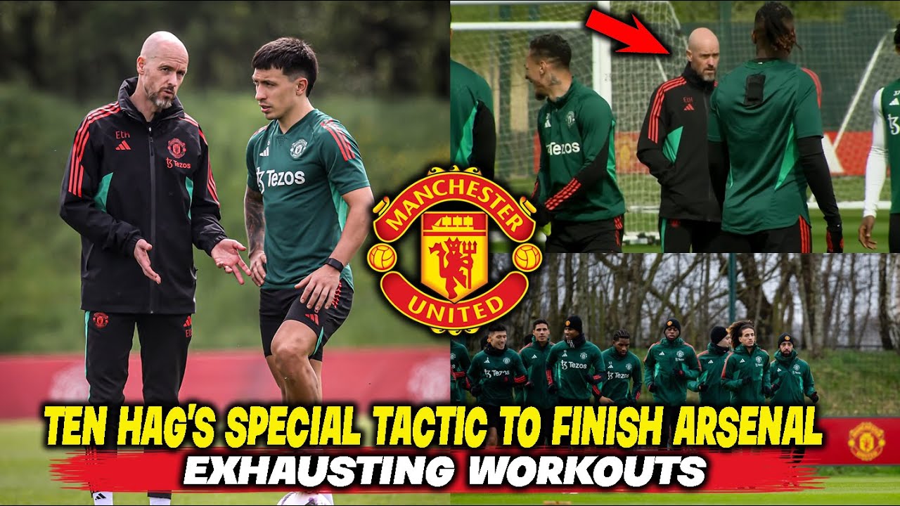 Ten Hag's Special Tactic to Finish Arsenal !! Exhausting Workouts !! l ...