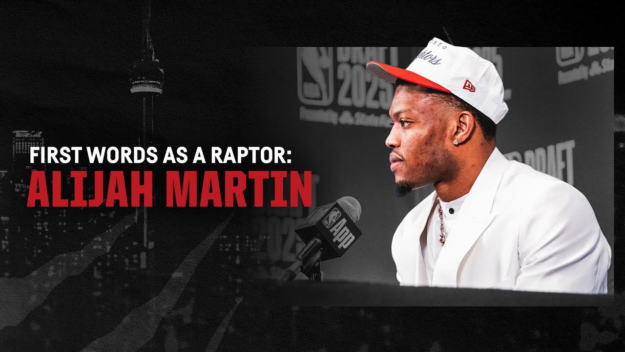 Welcome to the North: Raptors 2nd Draftee Alijah Martin Taps In 🎙️ ...