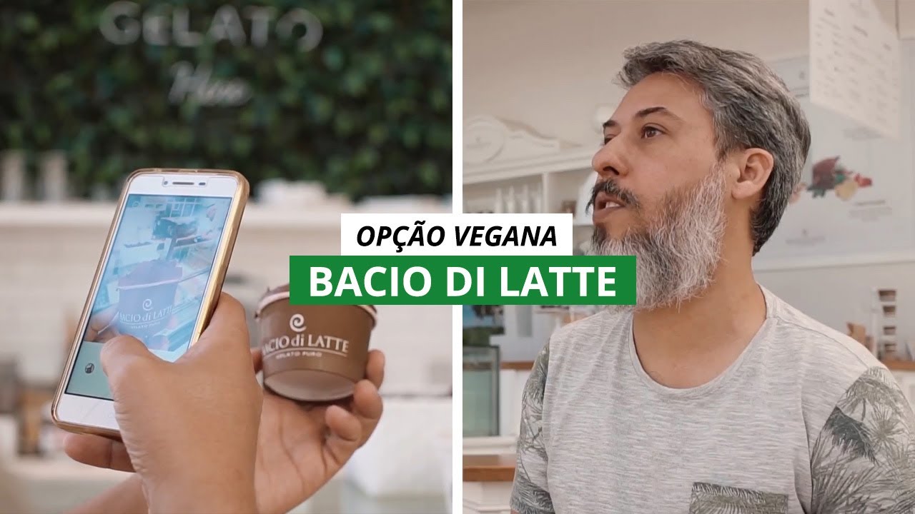 OPÇÃO VEGANA NA BACIO DI LATTE - YouTube