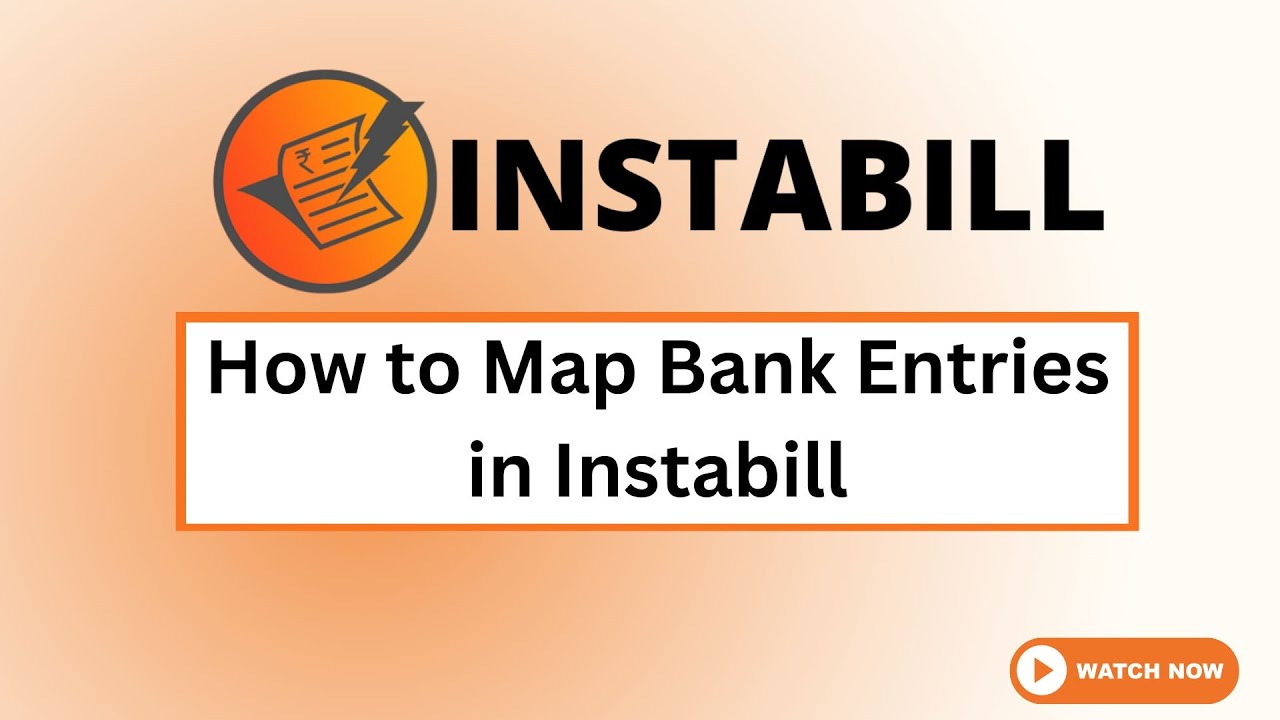 How to Map Bank Entries in Instabill - YouTube