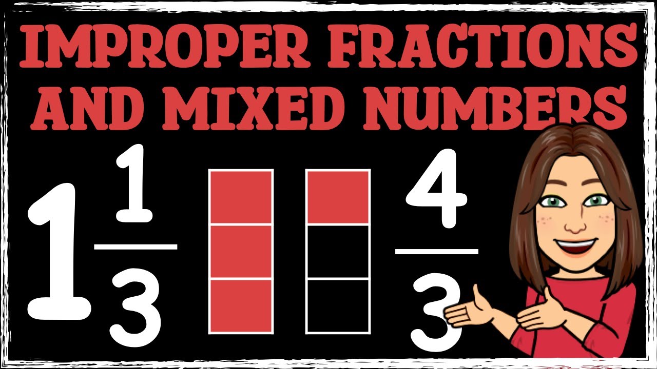 Improper Fractions and Mixed Numbers Made Simple - YouTube