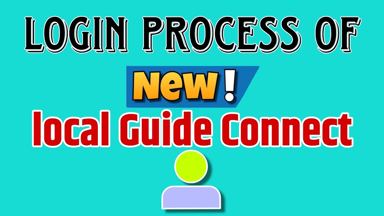 New Login Process of Local Guide Connect New Version| Local Guide ...