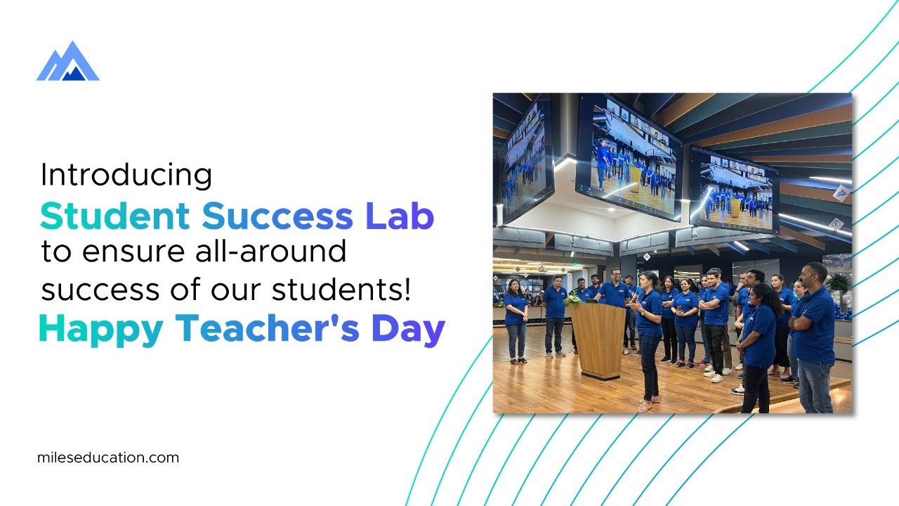 Teacher’s Day|Miles Education launching Student Success Lab| All-around ...