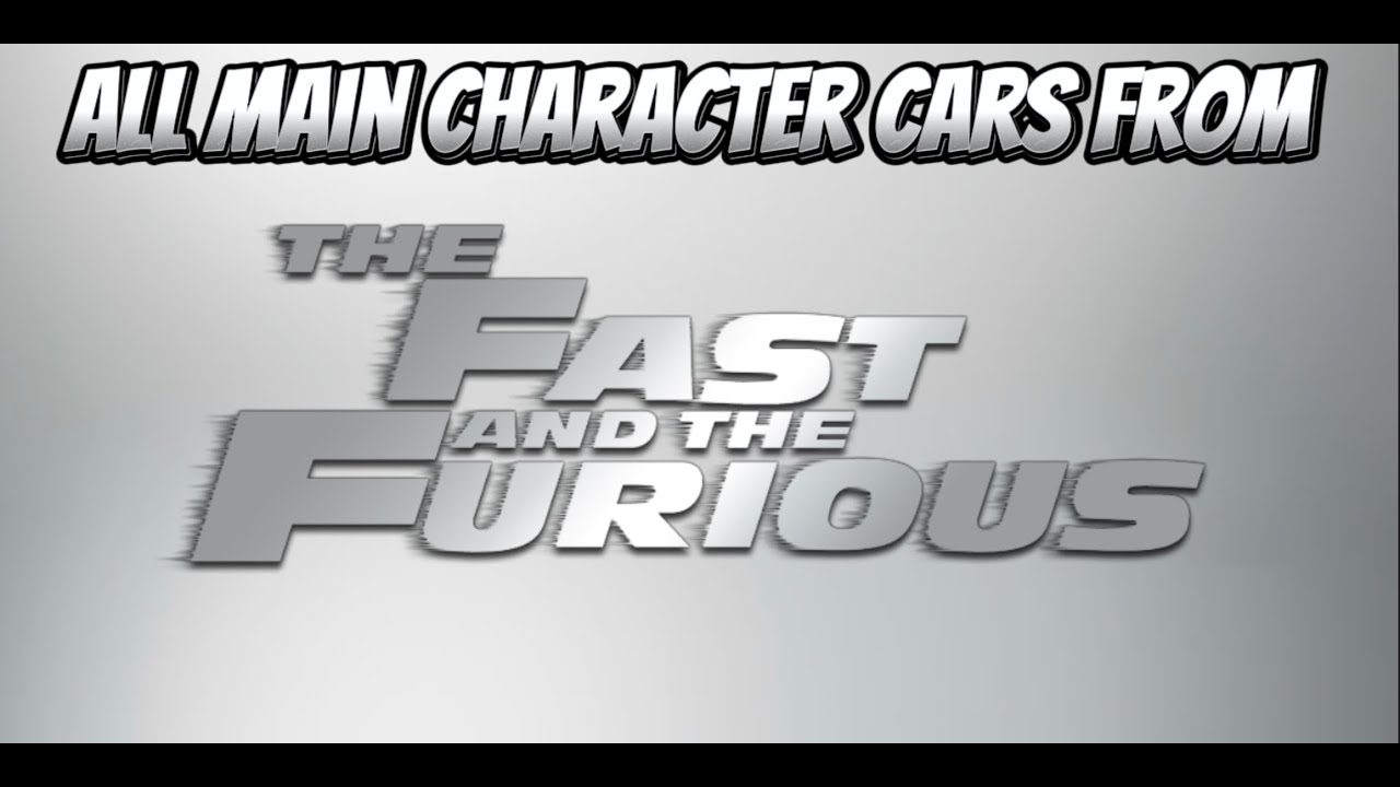 (FOR KIDS) All Main Characters Cars from the Fast and the Furious - YouTube