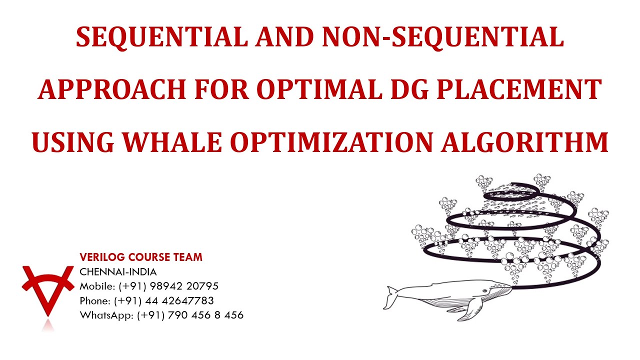 Sequential And Non Sequential Approach For Optimal Dg Placement Using Whale Optimization