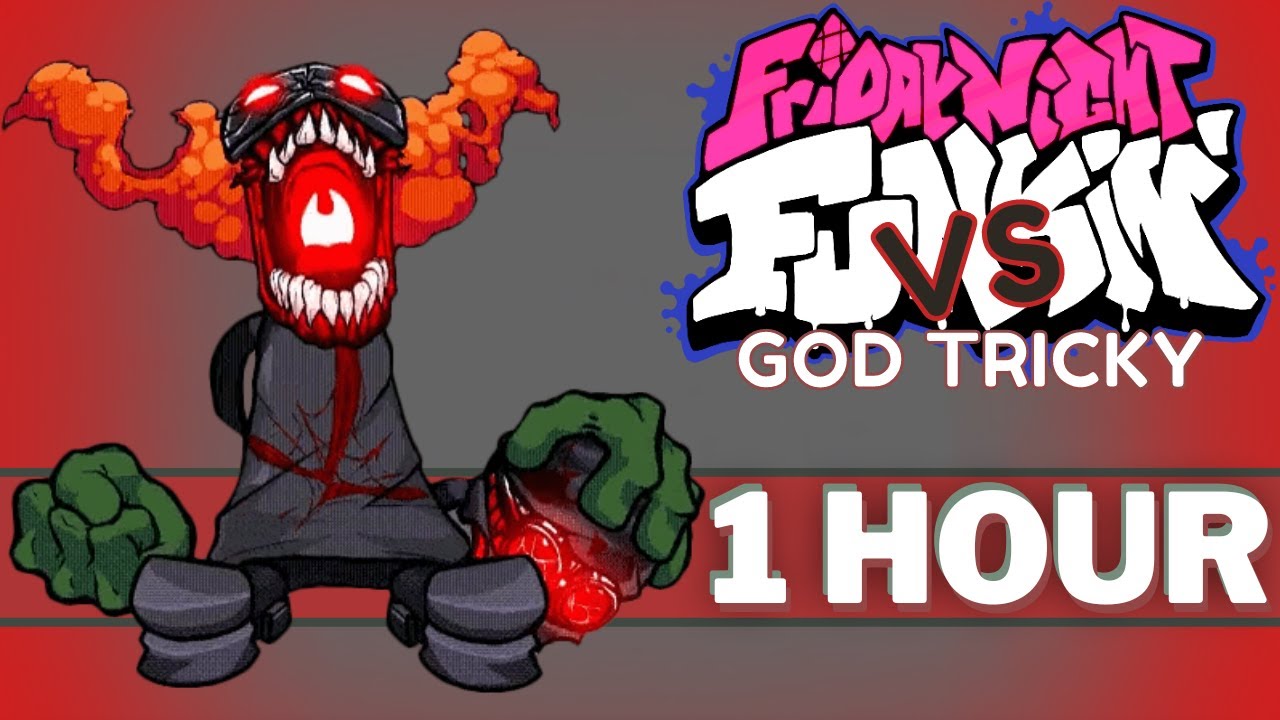 THE GOD - FNF 1 HOUR Songs (Vs Tricky Friday Night Madness Combat FNF ...