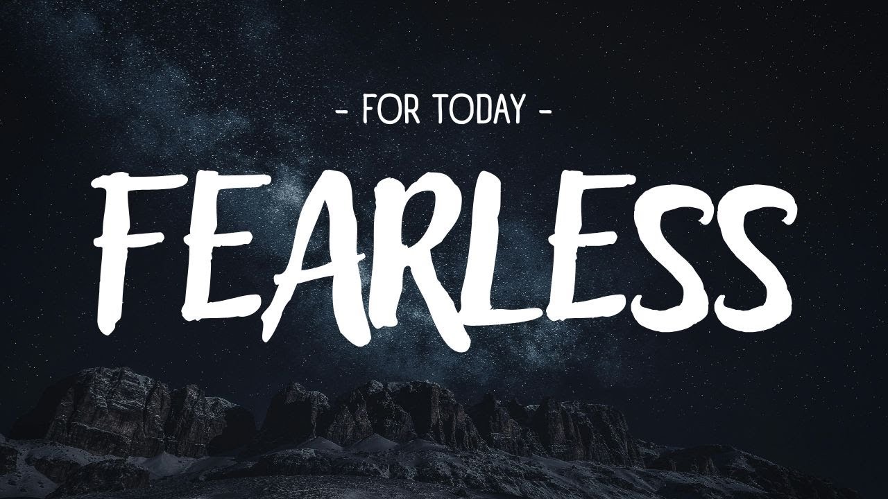 For Today - Fearless [Lyrics] - YouTube