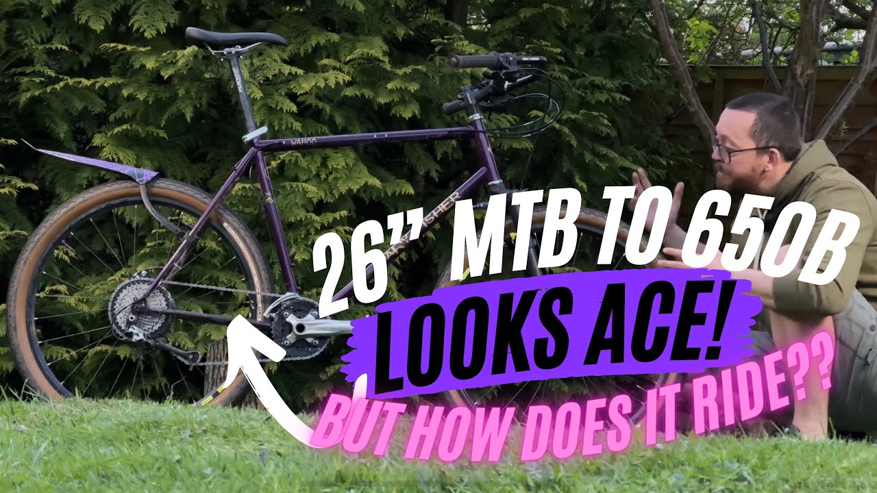 26” MTB to 650b Conversion - Looks awesome but how does it ride? - YouTube