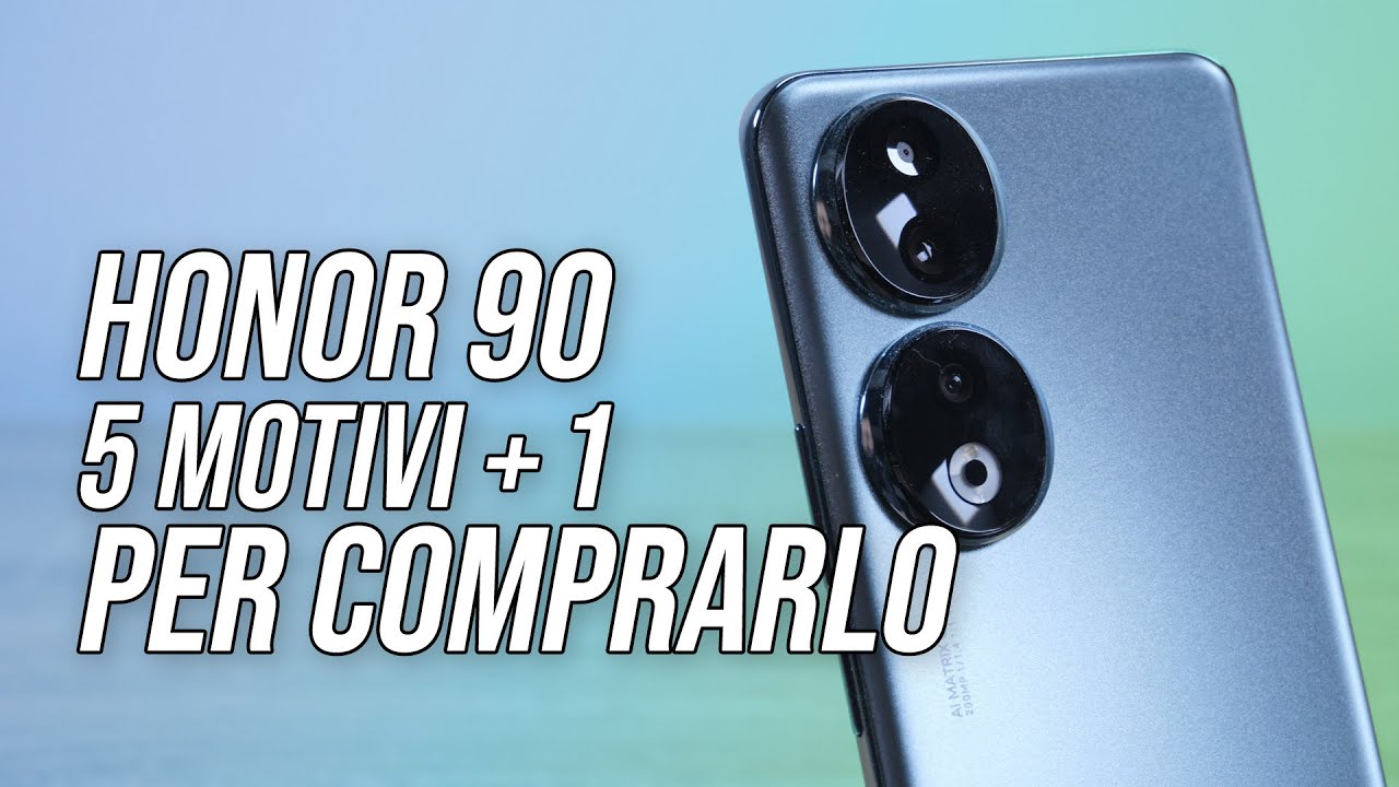 HONOR 90, 5 motivi (più 1) per cui è il midrange da comprare oggi - YouTube
