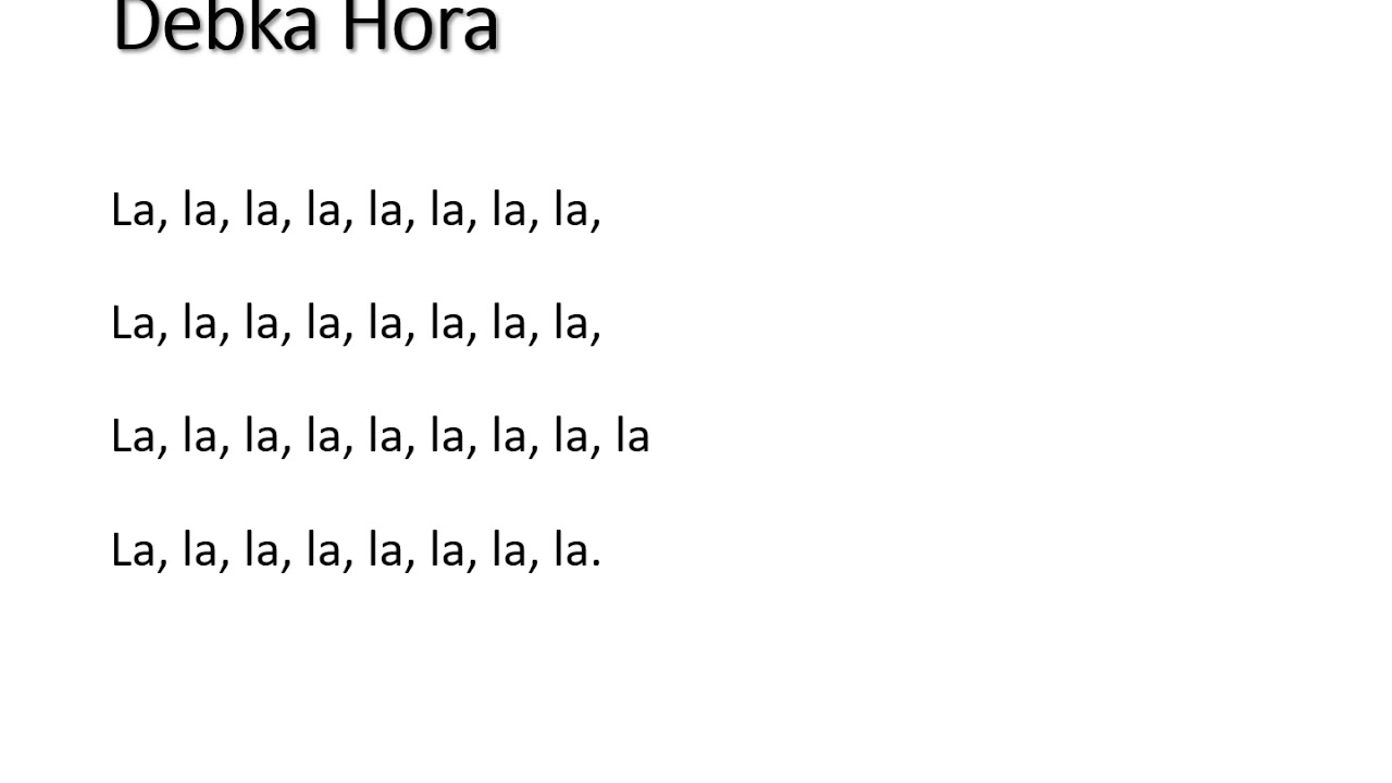 Debka Hora words - YouTube