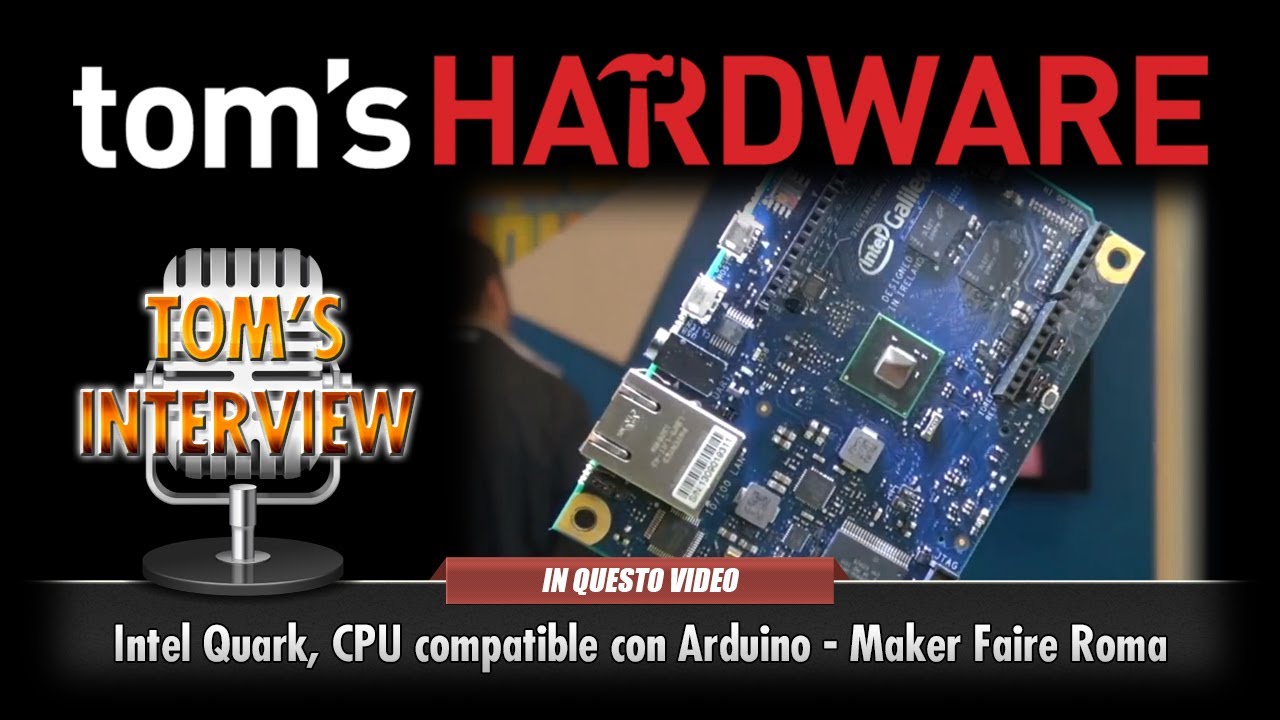 Intel Quark, CPU compatible con Arduino - Maker Faire Roma - YouTube