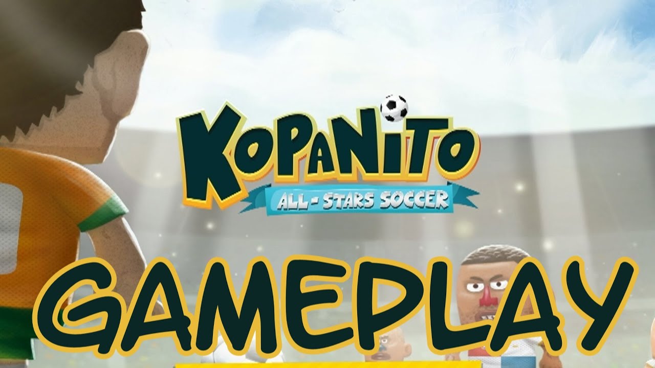 Kopanito All-Stars Soccer | PC HD Gameplay Part 2 - YouTube