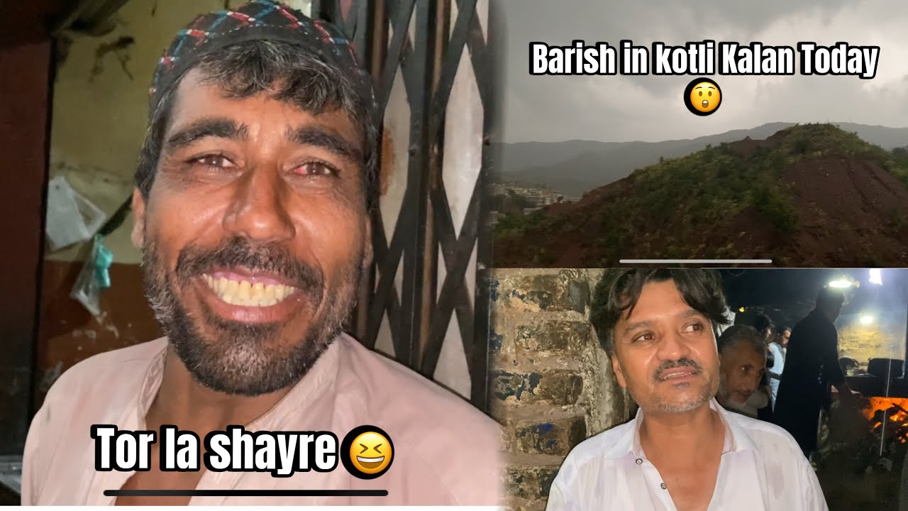 | Beautiful Mosam Barish In Kotli Kalan Saleh Khana | Toor La shayre ...