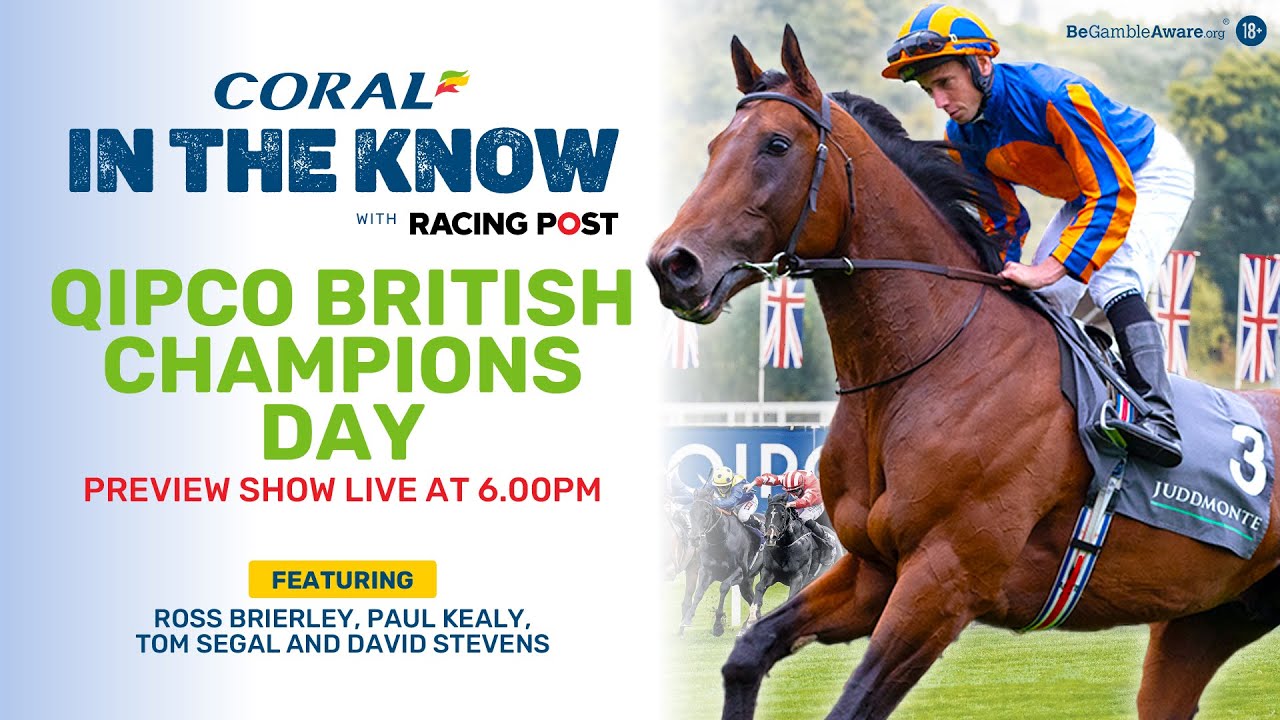 Qipco British Champions Day | Ascot | Horse Racing Tips | In The Know ...