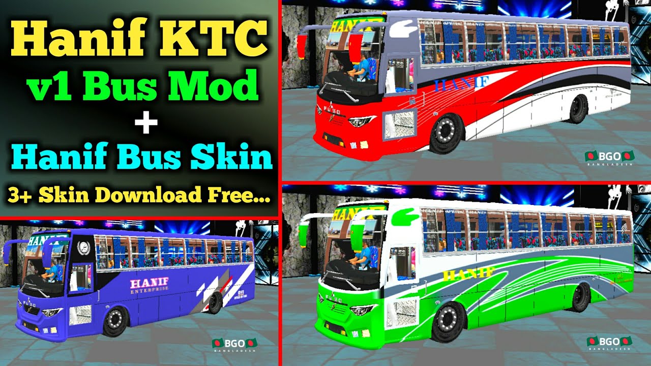 হানিফ বাসের নতুন মোড + বাস স্কিন | Hanif KTC v1 bus mod new 3 bus skin ...