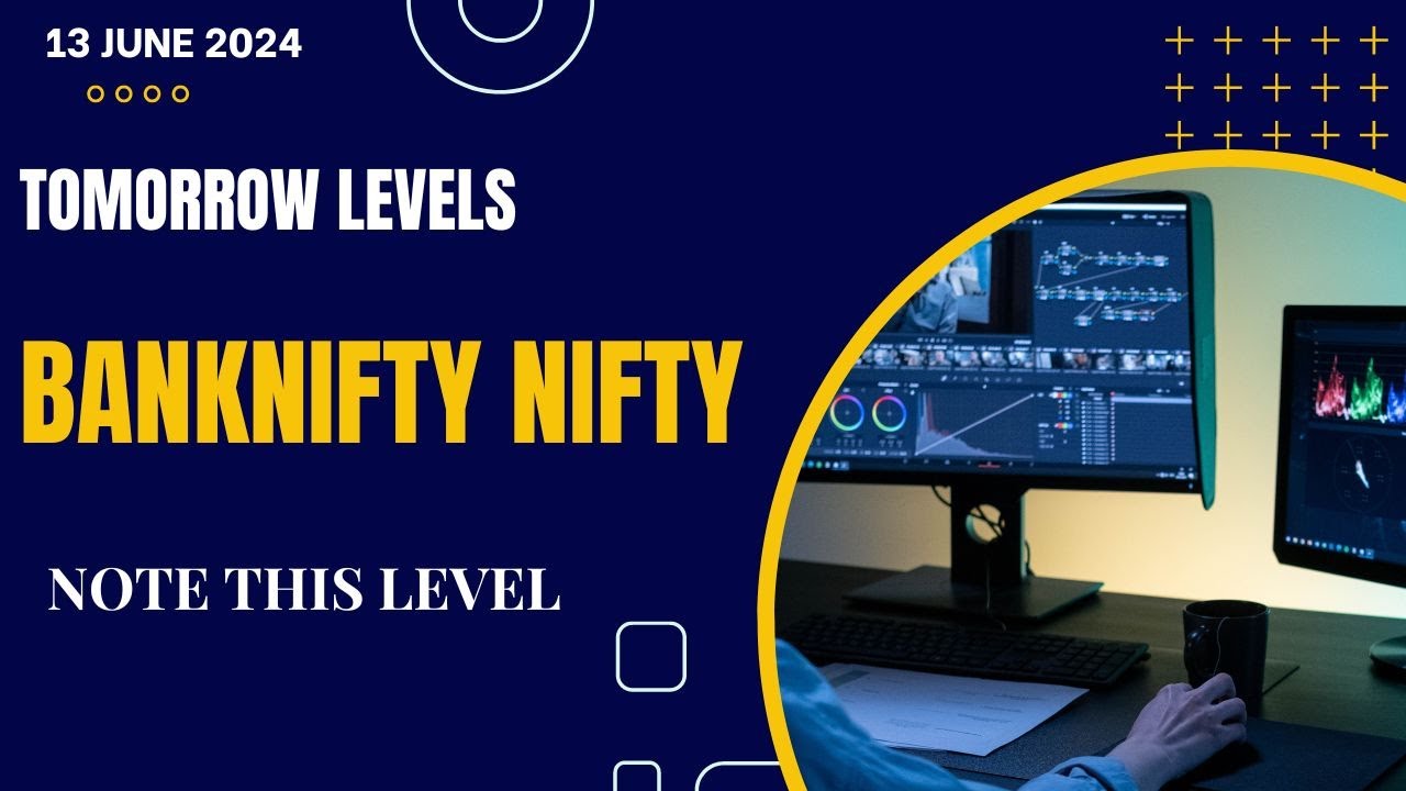 Banknifty Prediction For Monday And Nifty Analysis For 13 June 2024