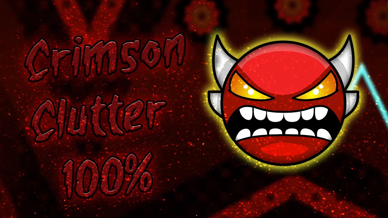 [60 Hz] Crimson Clutter 100% by RedUniverse - YouTube