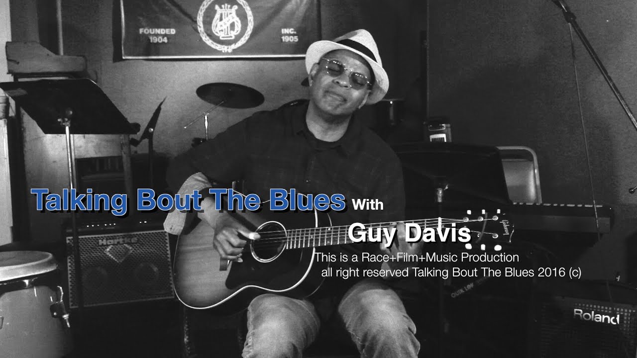 Guy Davis - Talking Bout The Blues With Ep 2 - YouTube
