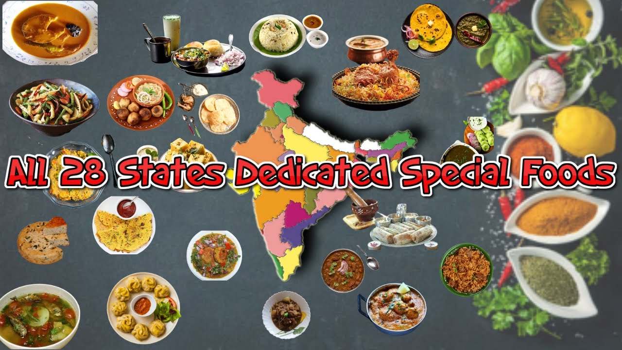 Indian All 28 States Popular Delicious Foods # Indian State foods ...
