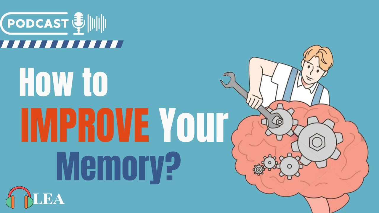 How to Improve your Memory?| Podcast to Improve English Speaking | Best ...