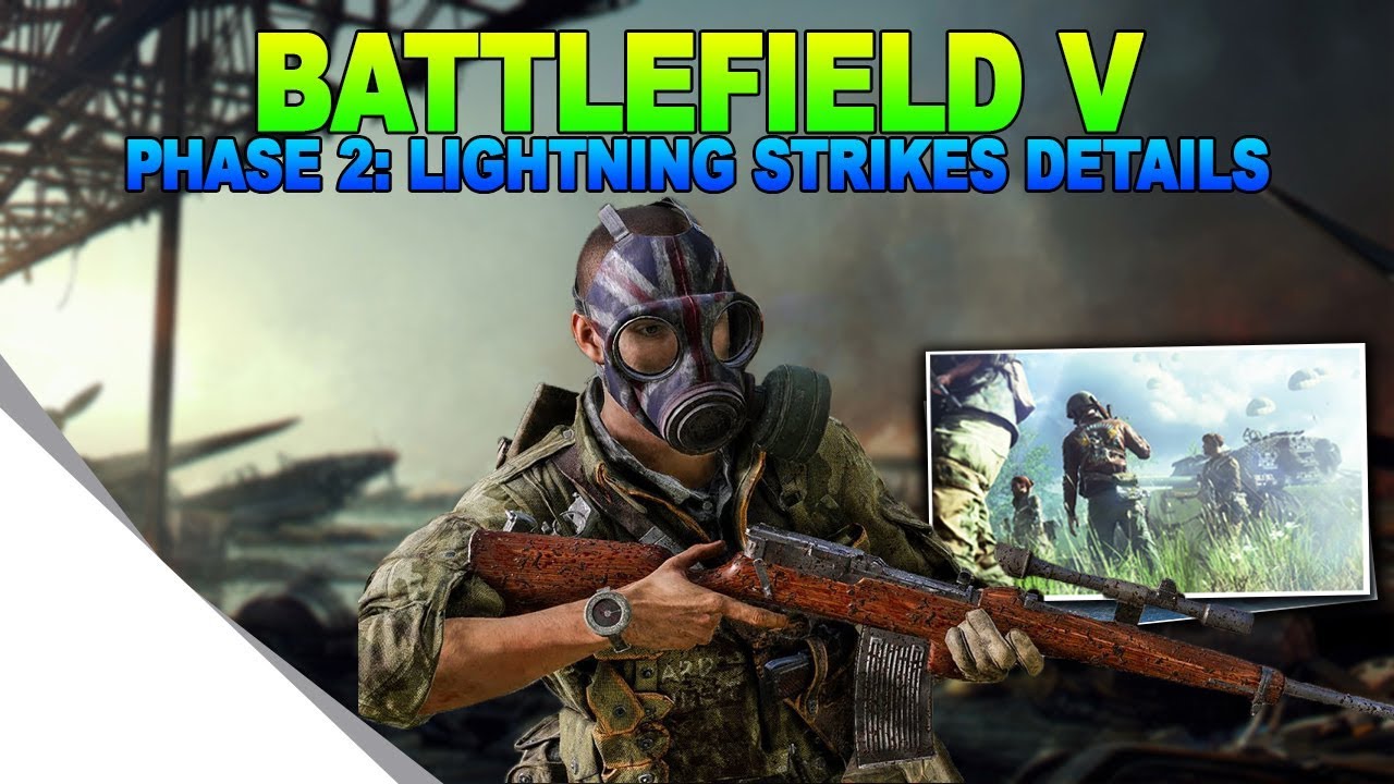 Battlefield V: "What is Lightning Strikes?" | The Next Phase of the ...