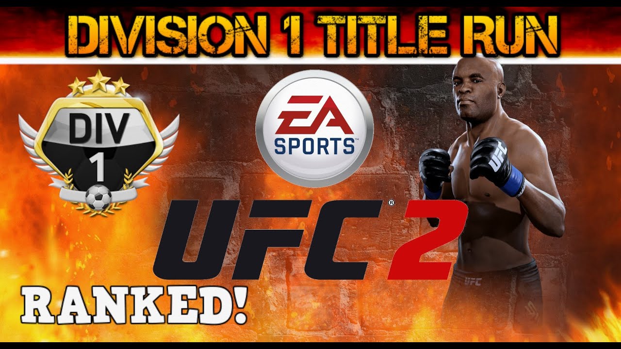 EA UFC 2 - Early EA Access Day One - Division 1 Ranked Matches (Title ...