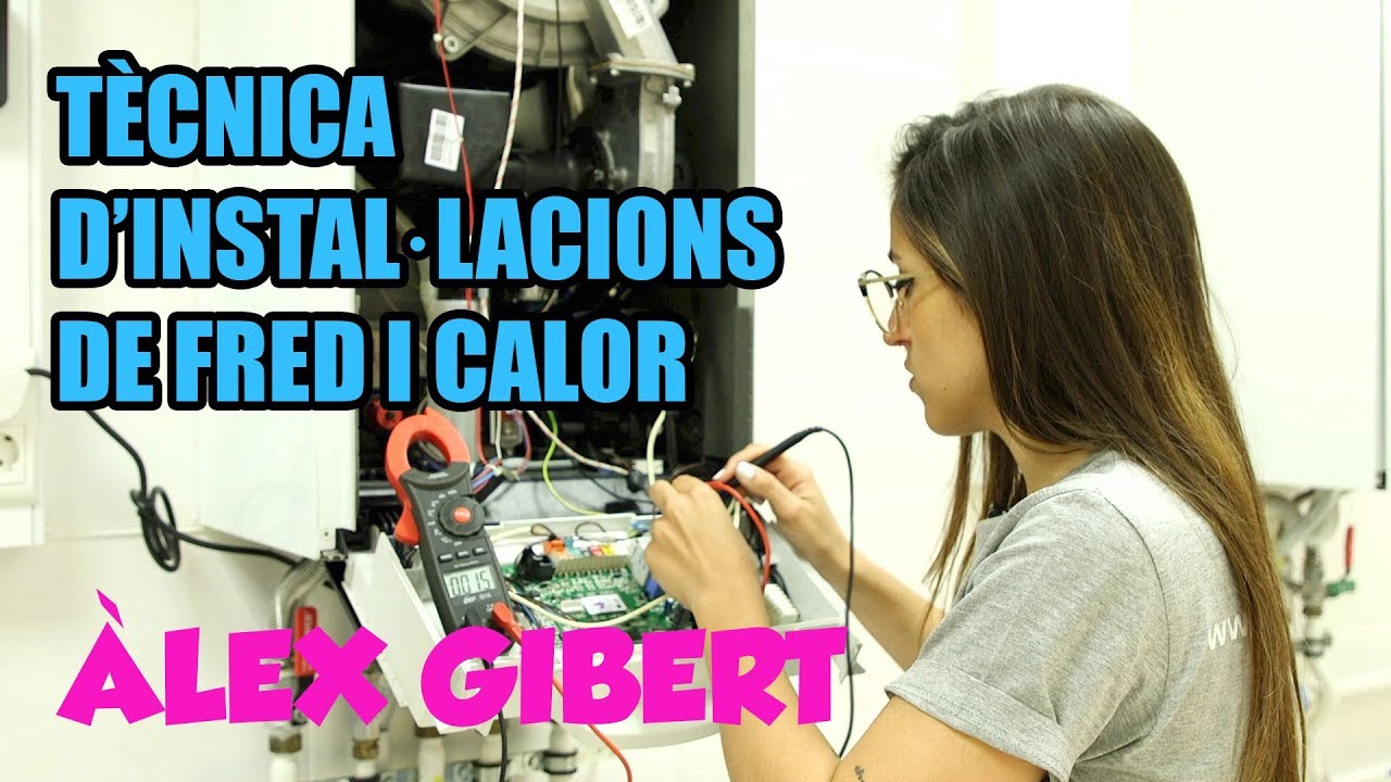 Àlex Gibert fa de tècnica d'instal·lacions de fred i calor a SAT ...