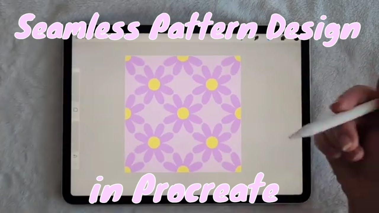 Creating a Seamless Daisy Pattern Design in Procreate | Time-lapse Demo ...
