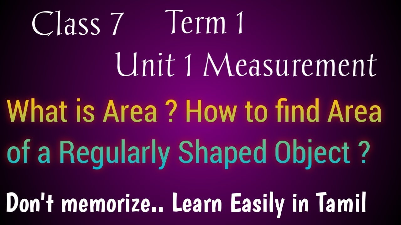 Area| How to find area of a regularly shaped object ?| Problems to find ...