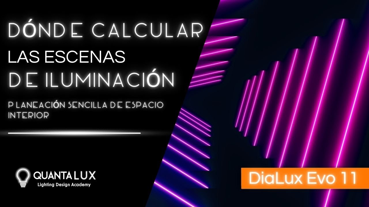 Donde calcular las escenas de iluminación en Dialux Evo 11 Dx - YouTube